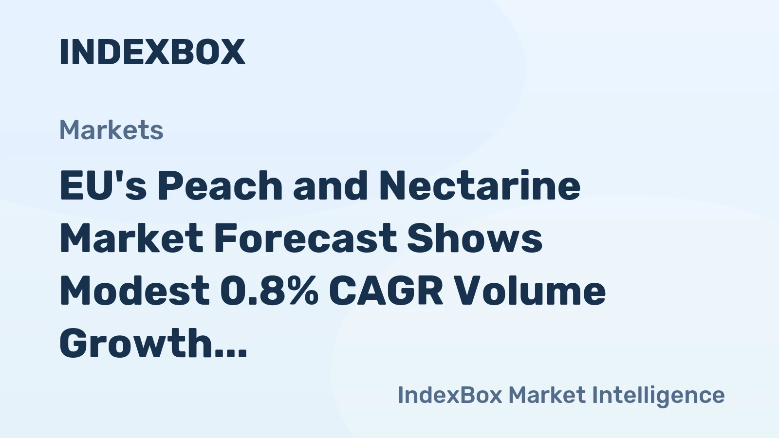 EU's Peach and Nectarine Market Forecast Shows Modest 0.8% CAGR Volume Growth Through 2035