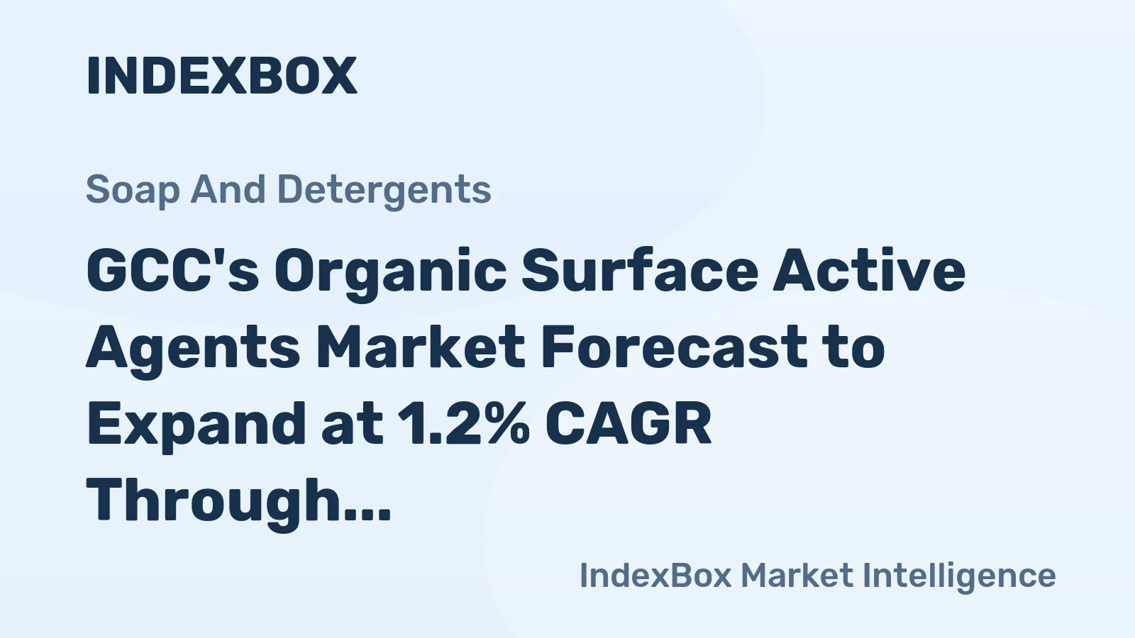 GCC's Organic Surface Active Agents Market Forecast to Expand at 1.2% CAGR Through 2035