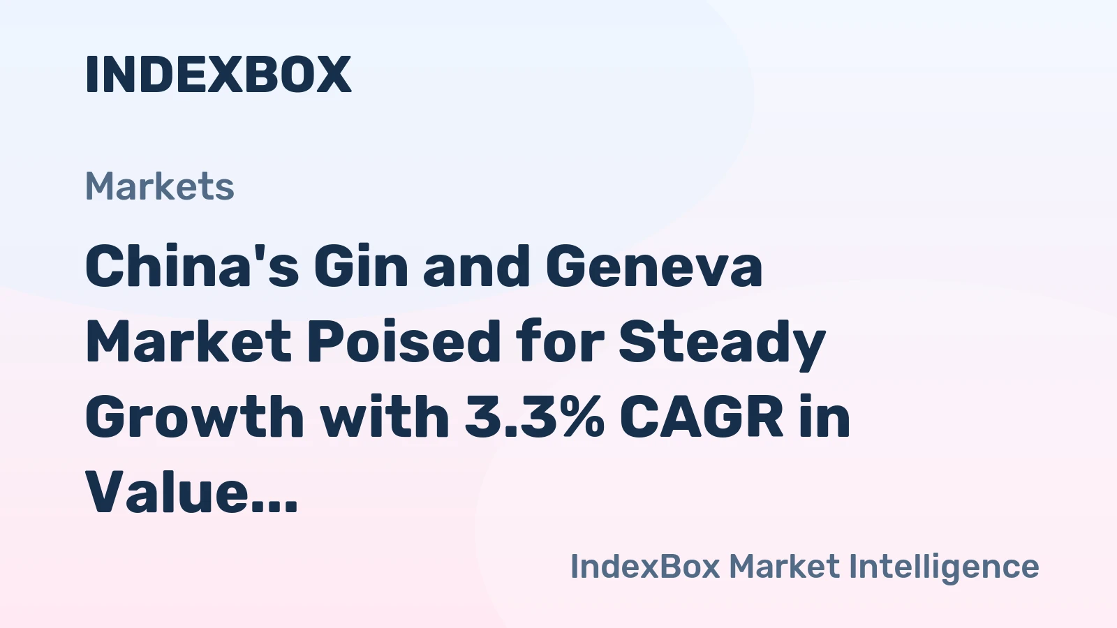 China's Gin and Geneva Market Poised for Steady Growth with 3.3% CAGR in Value Through 2035