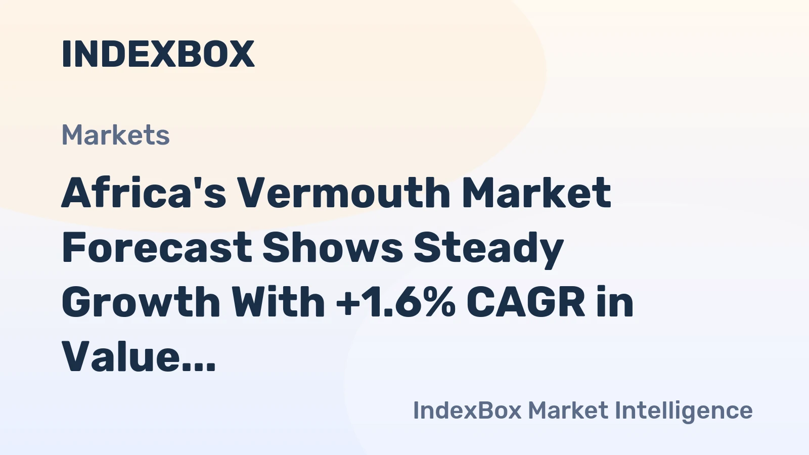 Africa's Vermouth Market Forecast Shows Steady Growth With +1.6% CAGR in Value Through 2035