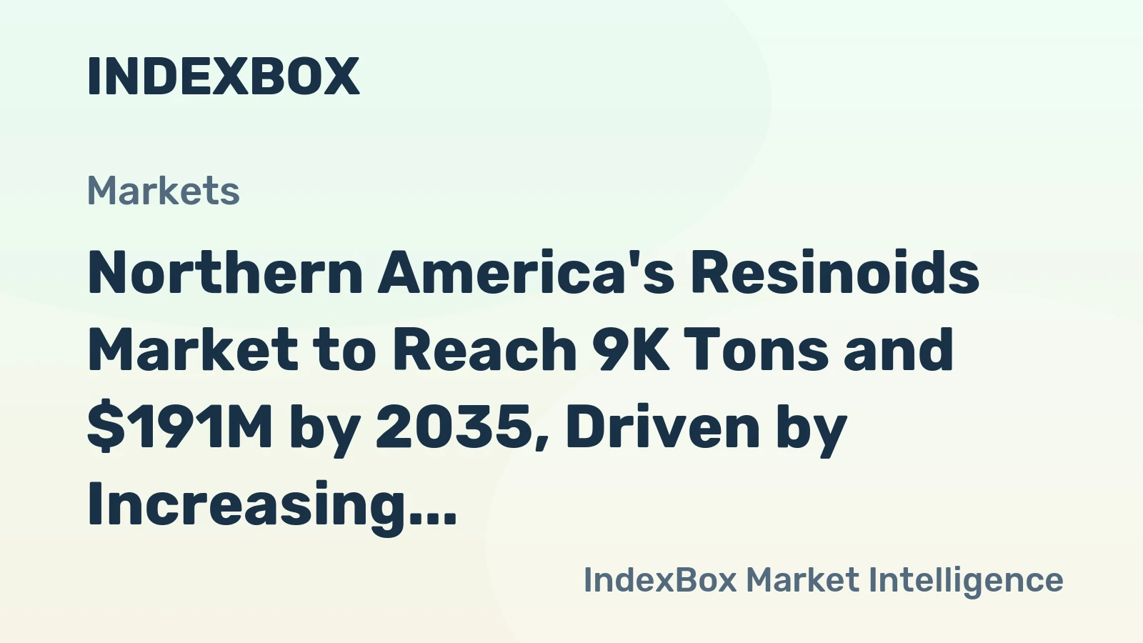 Northern America's Resinoids Market to Reach 9K Tons and $191M by 2035, Driven by Increasing Demand