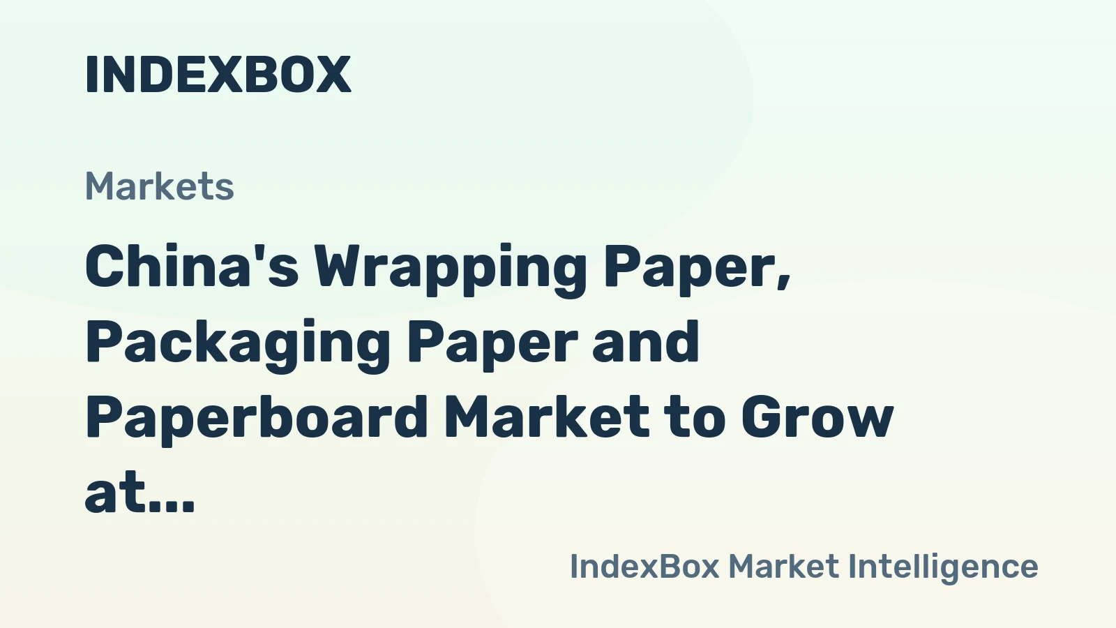 China's Wrapping Paper, Packaging Paper and Paperboard Market to Grow at +0.5% CAGR through 2035, Reaching $12.3B
