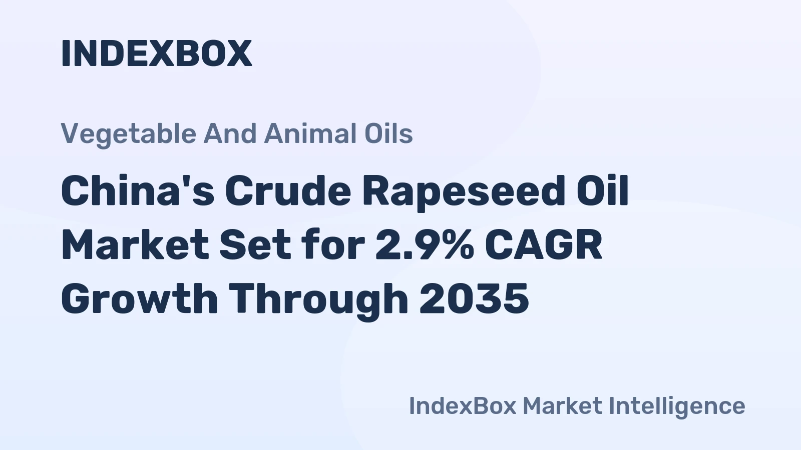 China's Crude Rapeseed Oil Market Set for 2.9% CAGR Growth Through 2035