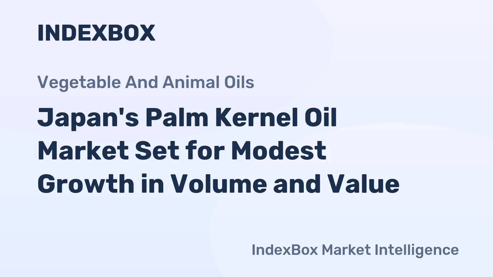 Japan's Palm Kernel Oil Market Set for Modest Growth in Volume and Value