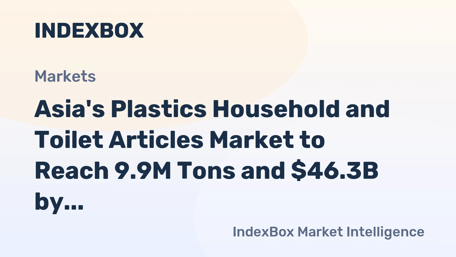 Asia's Plastics Household and Toilet Articles Market to Reach 9.9M Tons and $46.3B by 2035