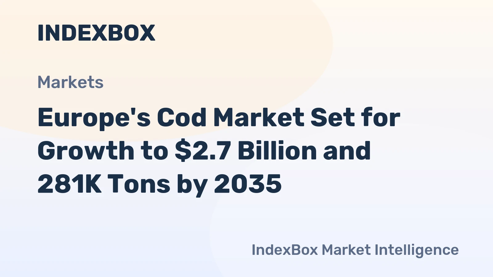 Europe's Cod Market Set for Growth to $2.7 Billion and 281K Tons by 2035