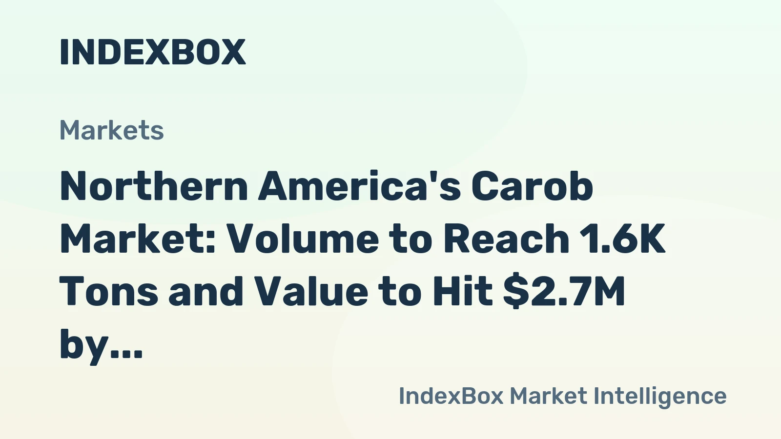 Northern America's Carob Market: Volume to Reach 1.6K Tons and Value to Hit $2.7M by 2035