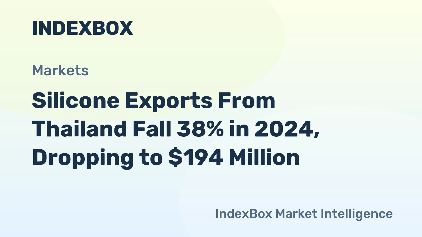 Silicone Exports From Thailand Fall 38% in 2024, Dropping to $194 Million