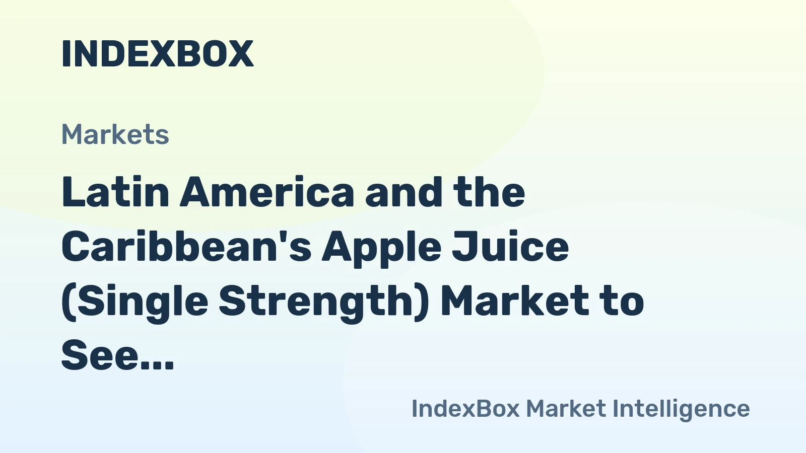 Latin America and the Caribbean's Apple Juice (Single Strength) Market to See Modest Growth with +0.1% CAGR by 2035