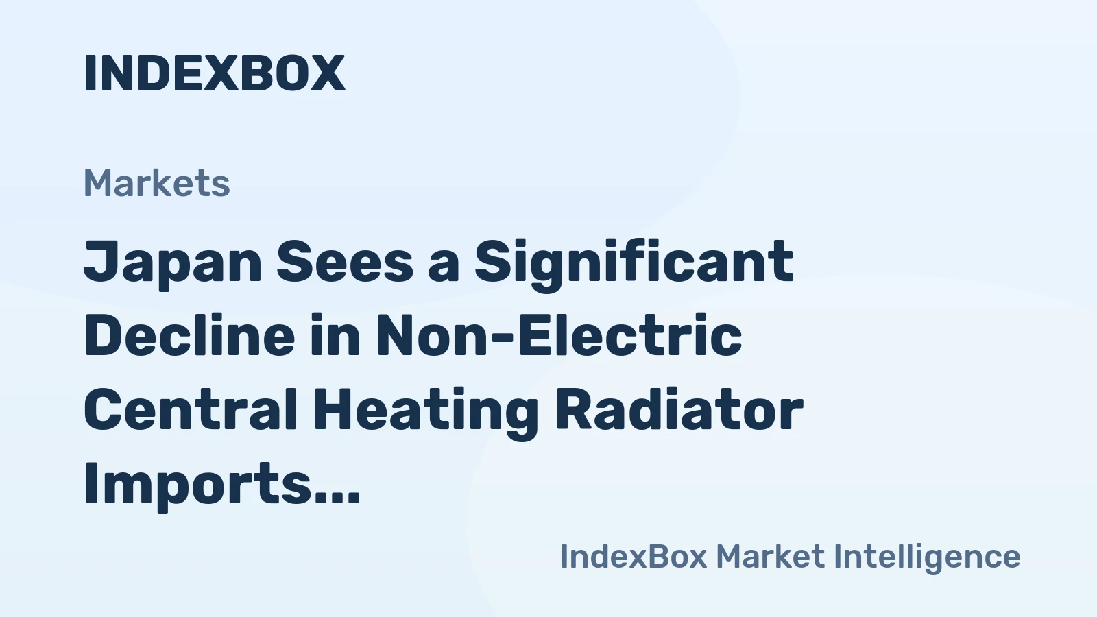 Japan Sees a Significant Decline in Non-Electric Central Heating Radiator Imports, Dropping to $11M in 2023