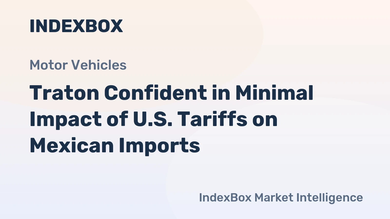 Traton Confident in Minimal Impact of U.S. Tariffs on Mexican Imports