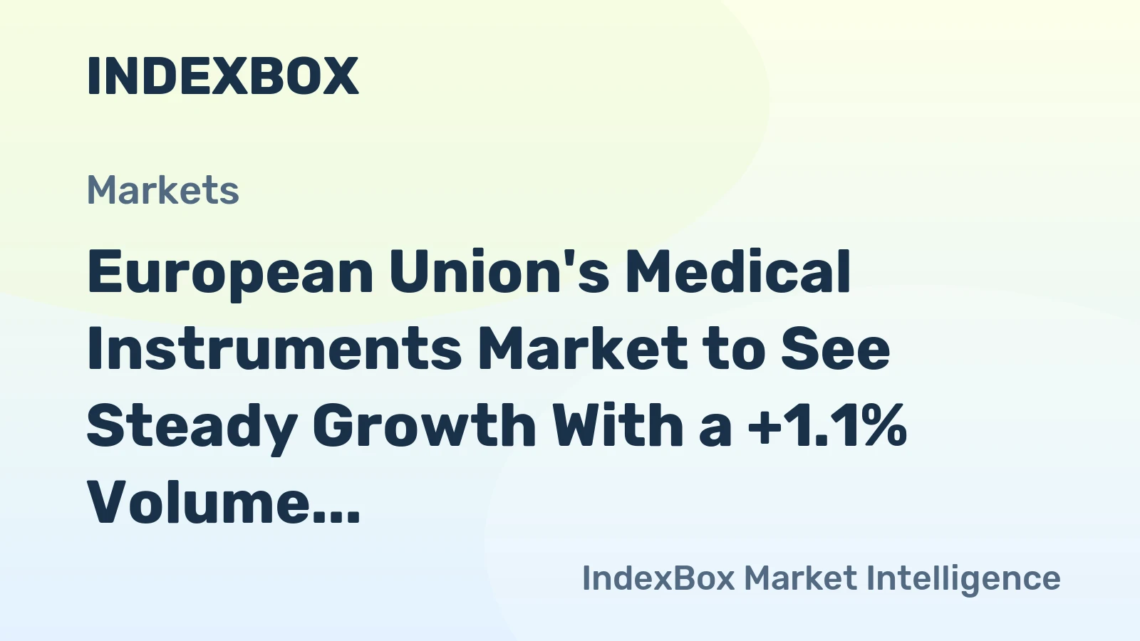 European Union's Medical Instruments Market to See Steady Growth With a +1.1% Volume CAGR Through 2035