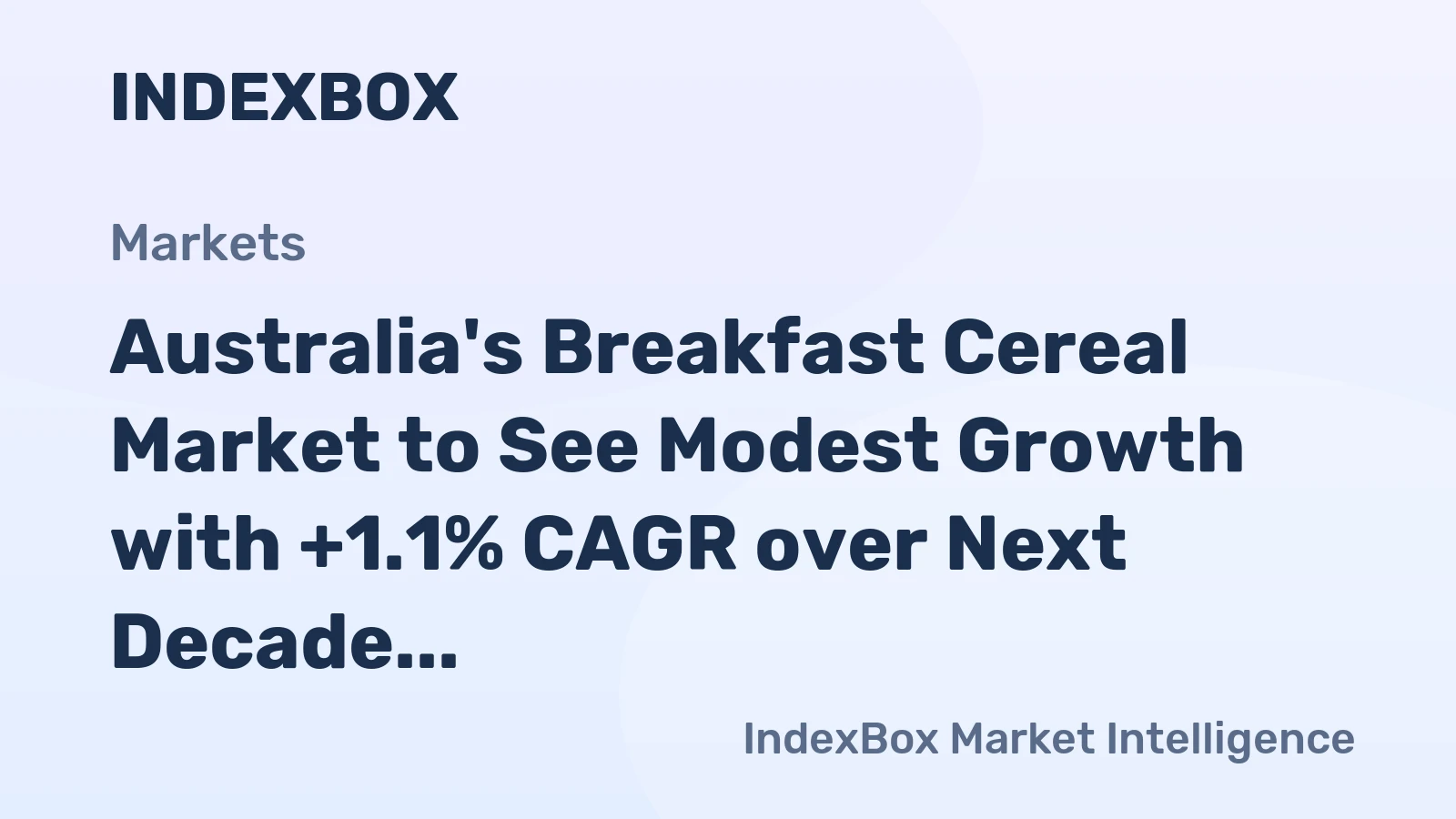 Australia's Breakfast Cereal Market to See Modest Growth with +1.1% CAGR over Next Decade
