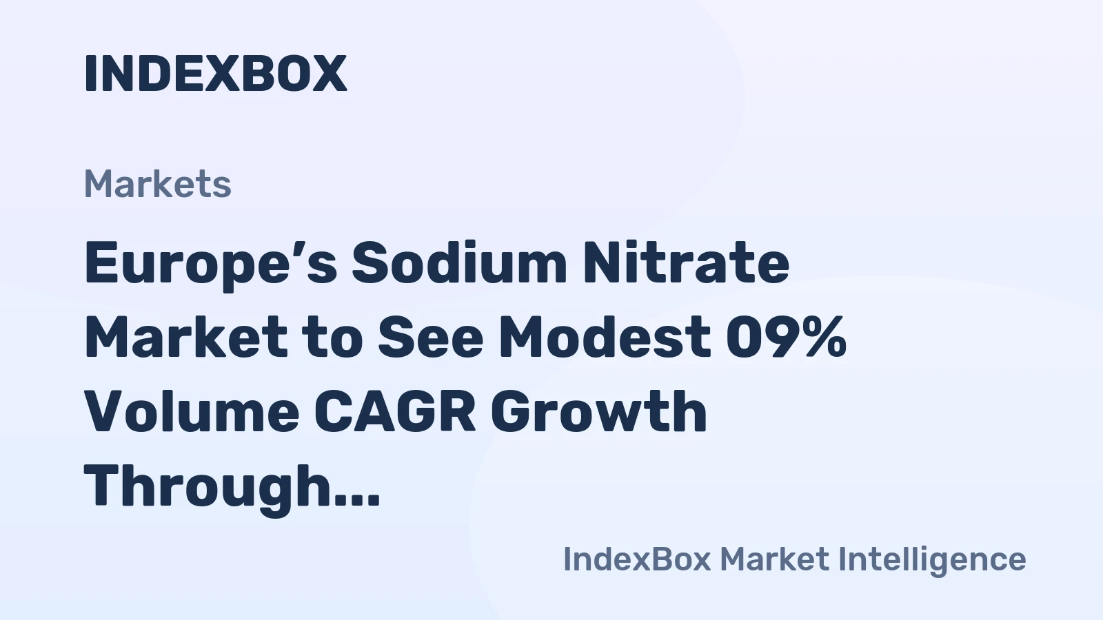 Europe’s Sodium Nitrate Market to See Modest 09% Volume CAGR Growth Through 2035