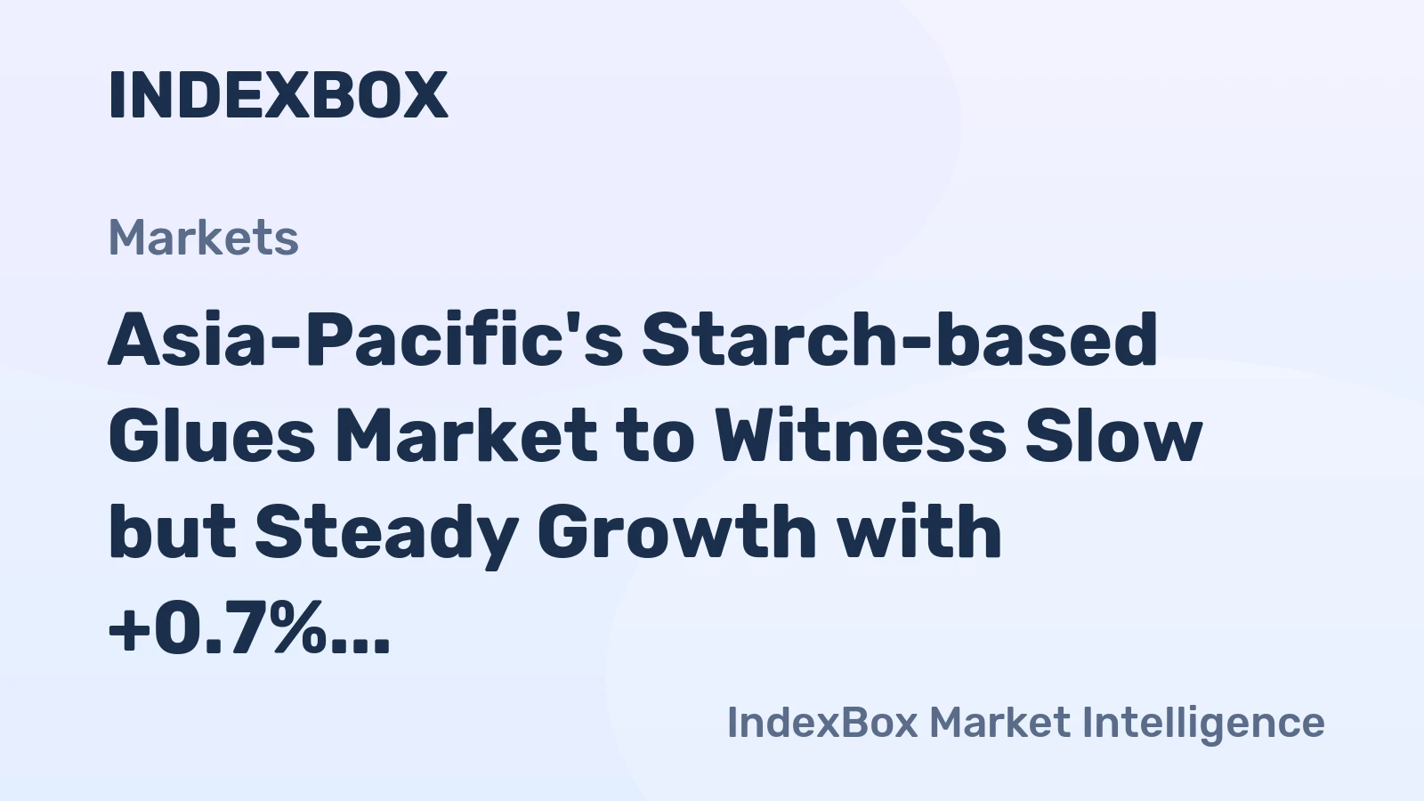 Asia-Pacific's Starch-based Glues Market to Witness Slow but Steady Growth with +0.7% CAGR from 2024 to 2035