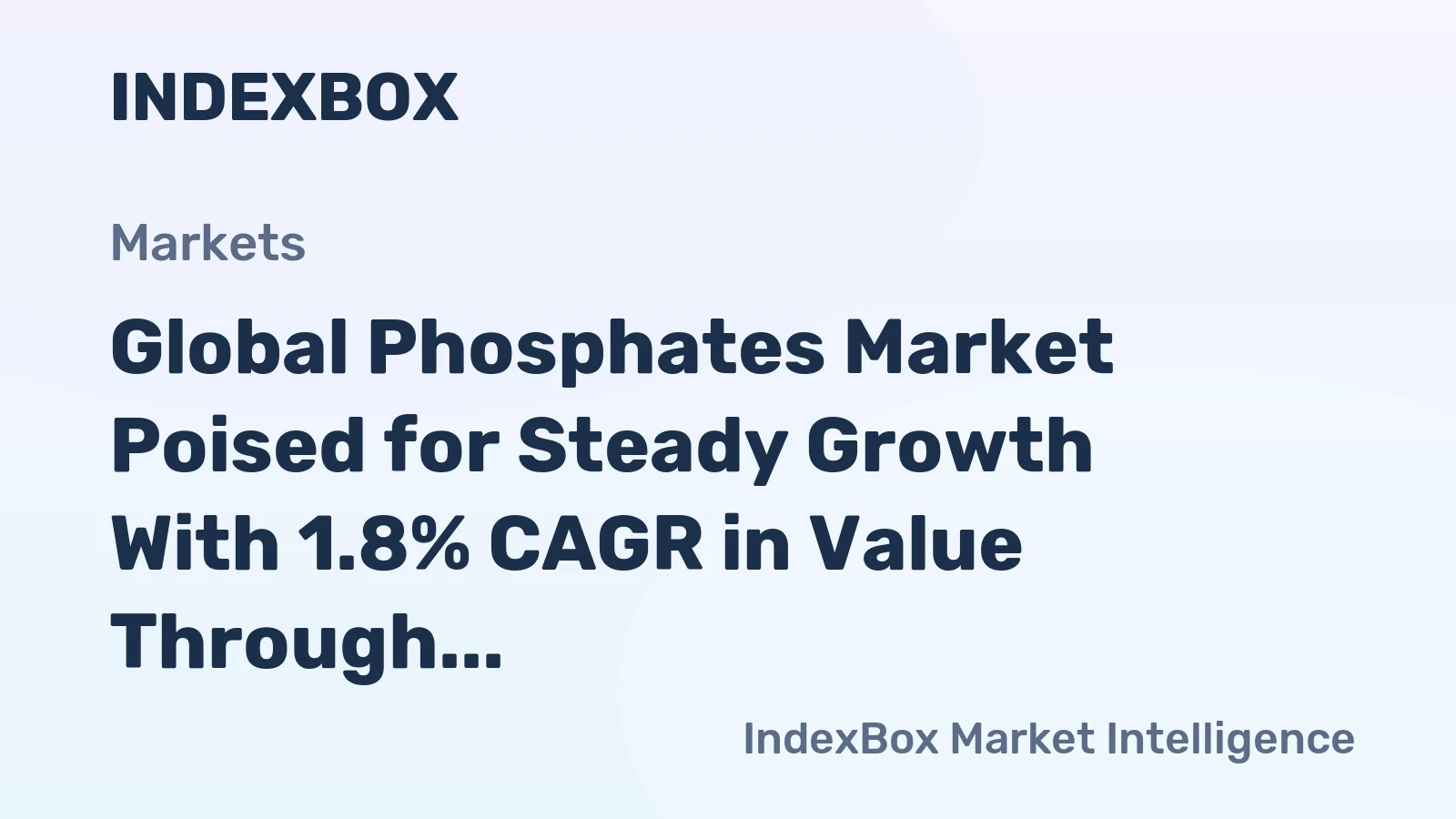 Global Phosphates Market Poised for Steady Growth With 1.8% CAGR in Value Through 2035