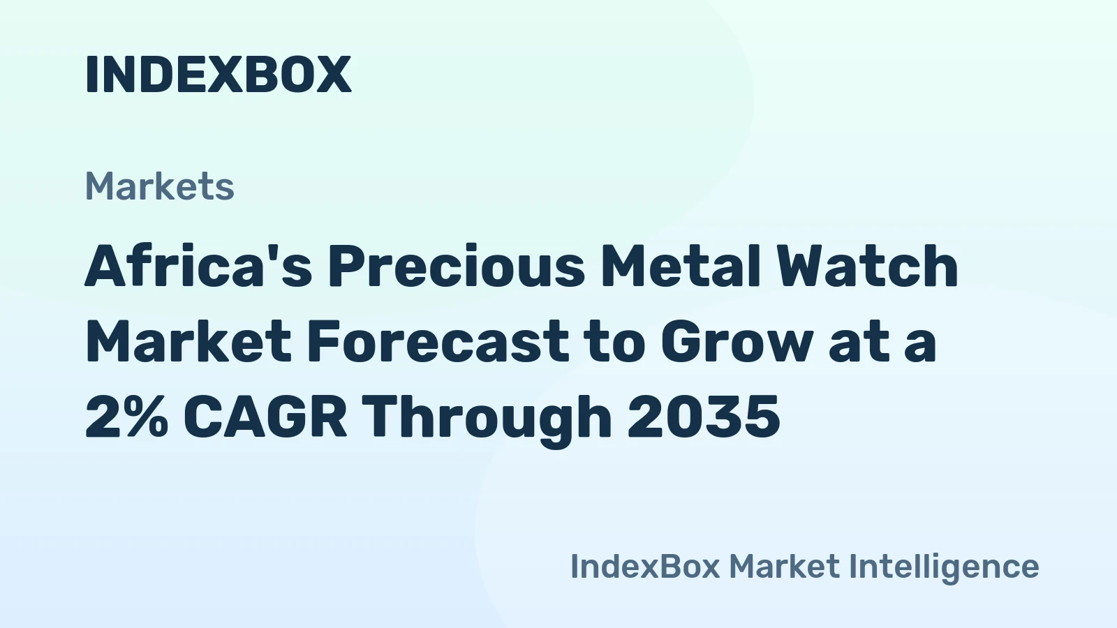 Africa's Precious Metal Watch Market Forecast to Grow at a 2% CAGR Through 2035