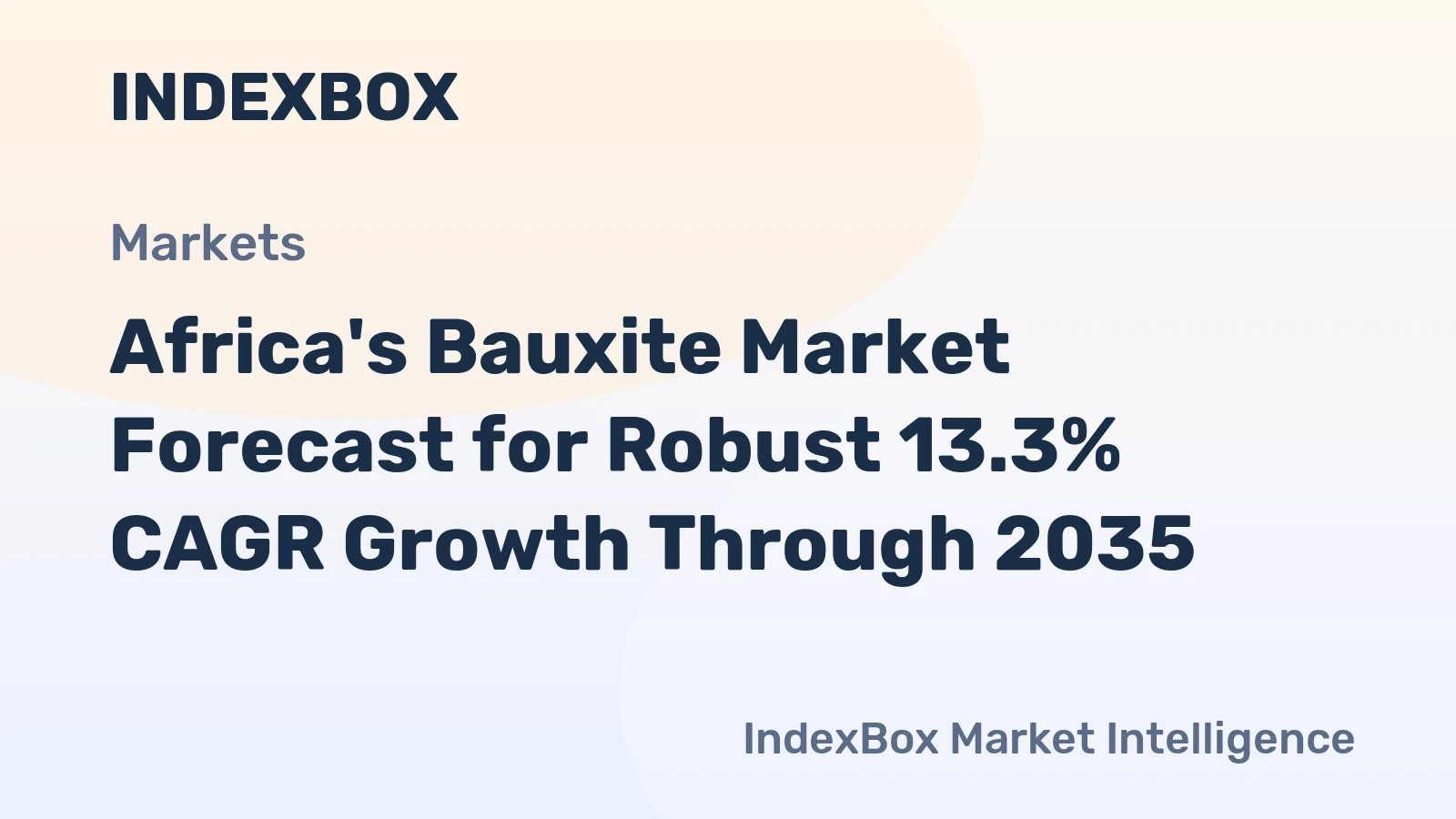 Africa's Bauxite Market Forecast for Robust 13.3% CAGR Growth Through 2035