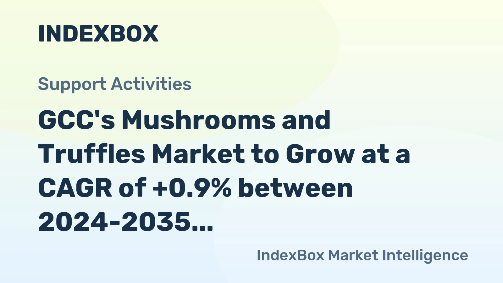 GCC's Mushrooms and Truffles Market to Grow at a CAGR of +0.9% between 2024-2035