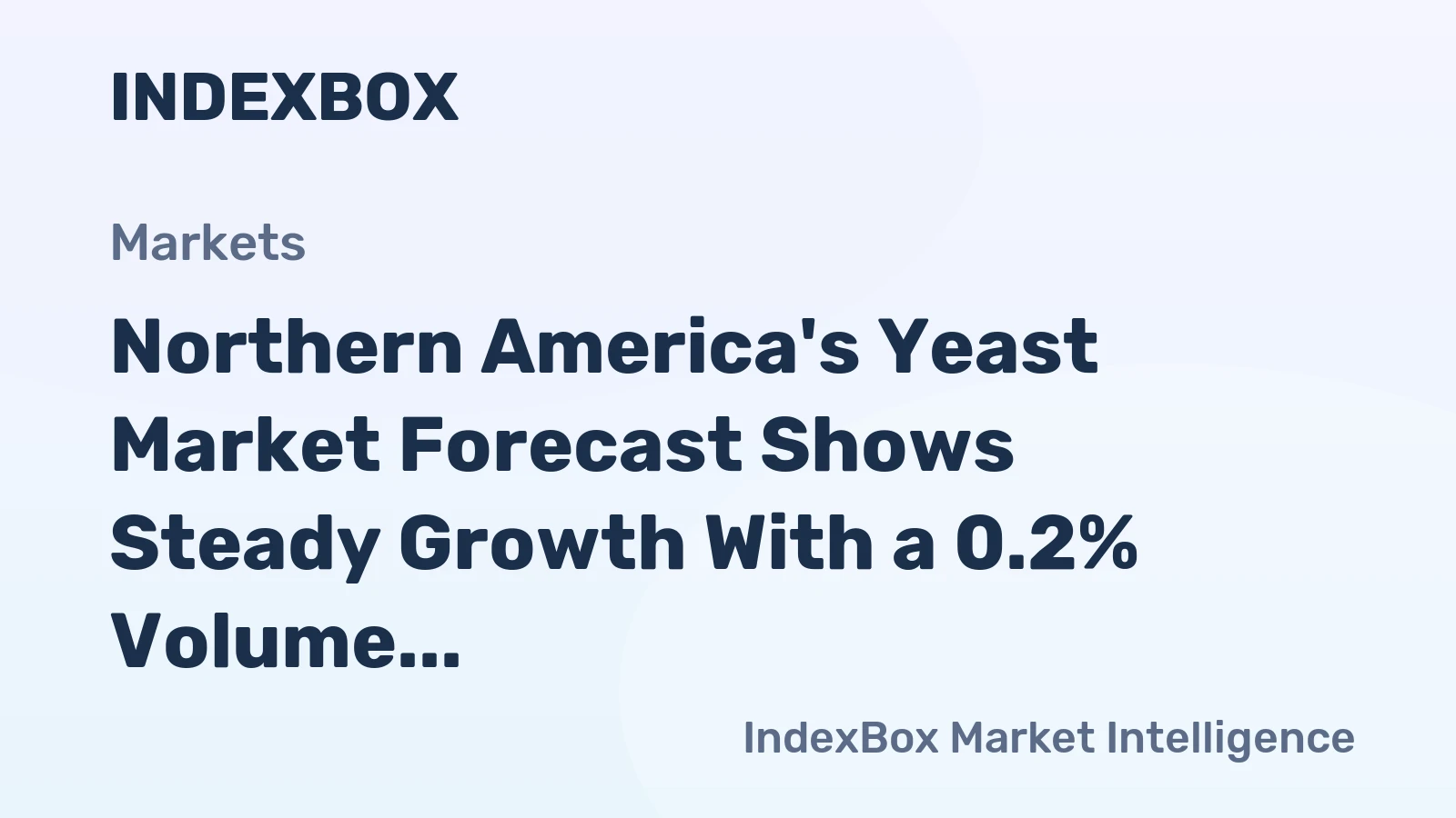 Northern America's Yeast Market Forecast Shows Steady Growth With a 0.2% Volume CAGR Through 2035