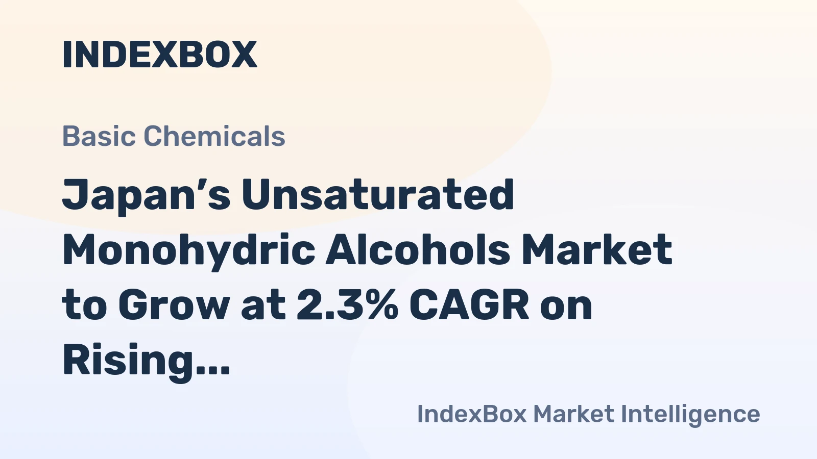 Japan’s Unsaturated Monohydric Alcohols Market to Grow at 2.3% CAGR on Rising Demand