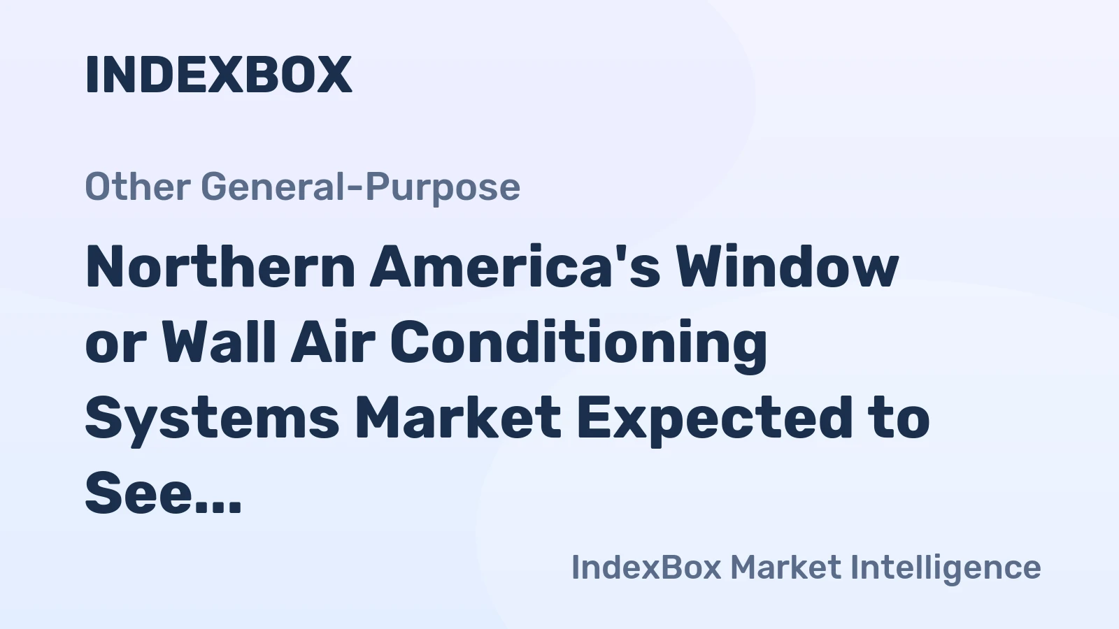 Northern America's Window or Wall Air Conditioning Systems Market Expected to See 0.8% CAGR Growth Through 2035