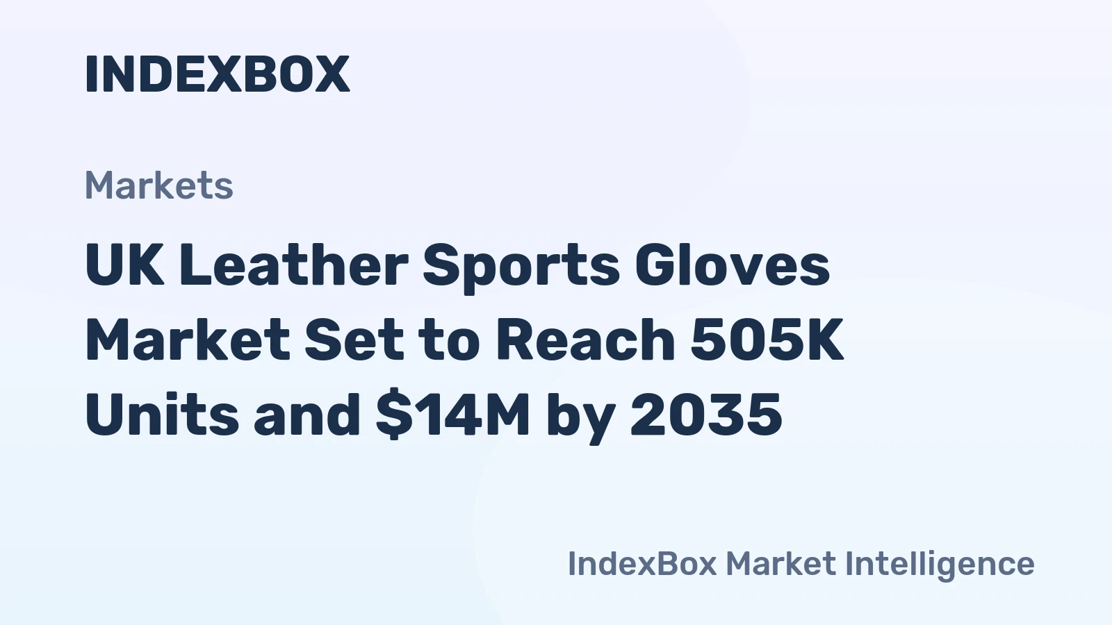 UK Leather Sports Gloves Market Set to Reach 505K Units and $14M by 2035