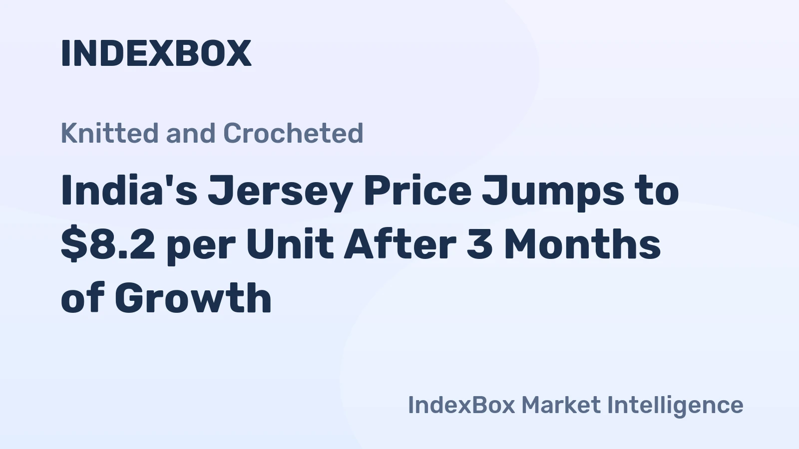India's Jersey Price Jumps to $8.2 per Unit After 3 Months of Growth