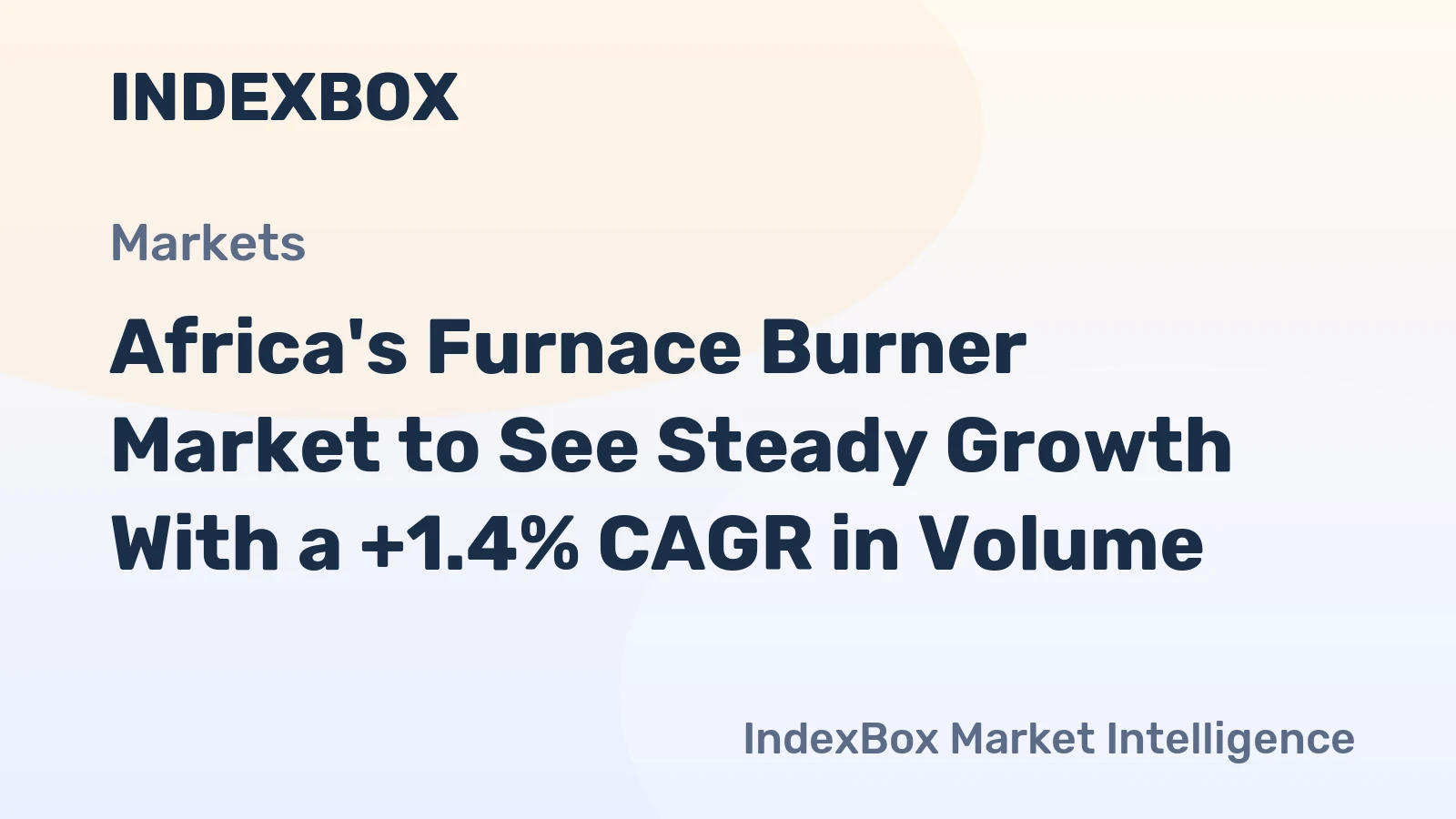 Africa's Furnace Burner Market to See Steady Growth With a +1.4% CAGR in Volume