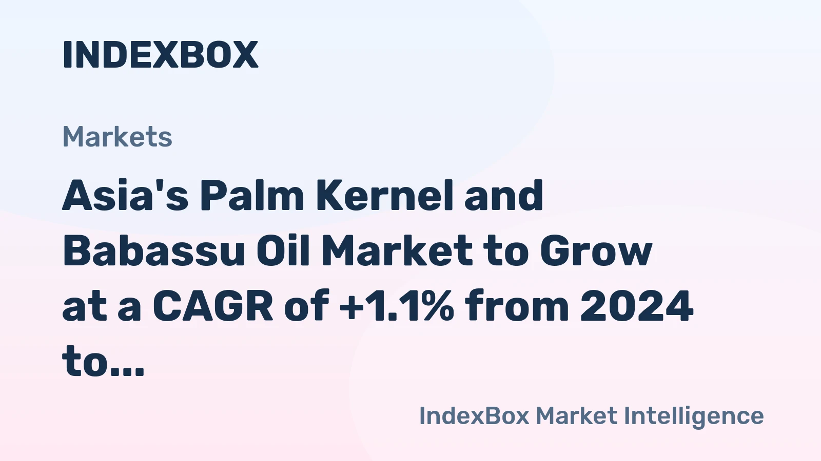 Asia's Palm Kernel and Babassu Oil Market to Grow at a CAGR of +1.1% from 2024 to 2035