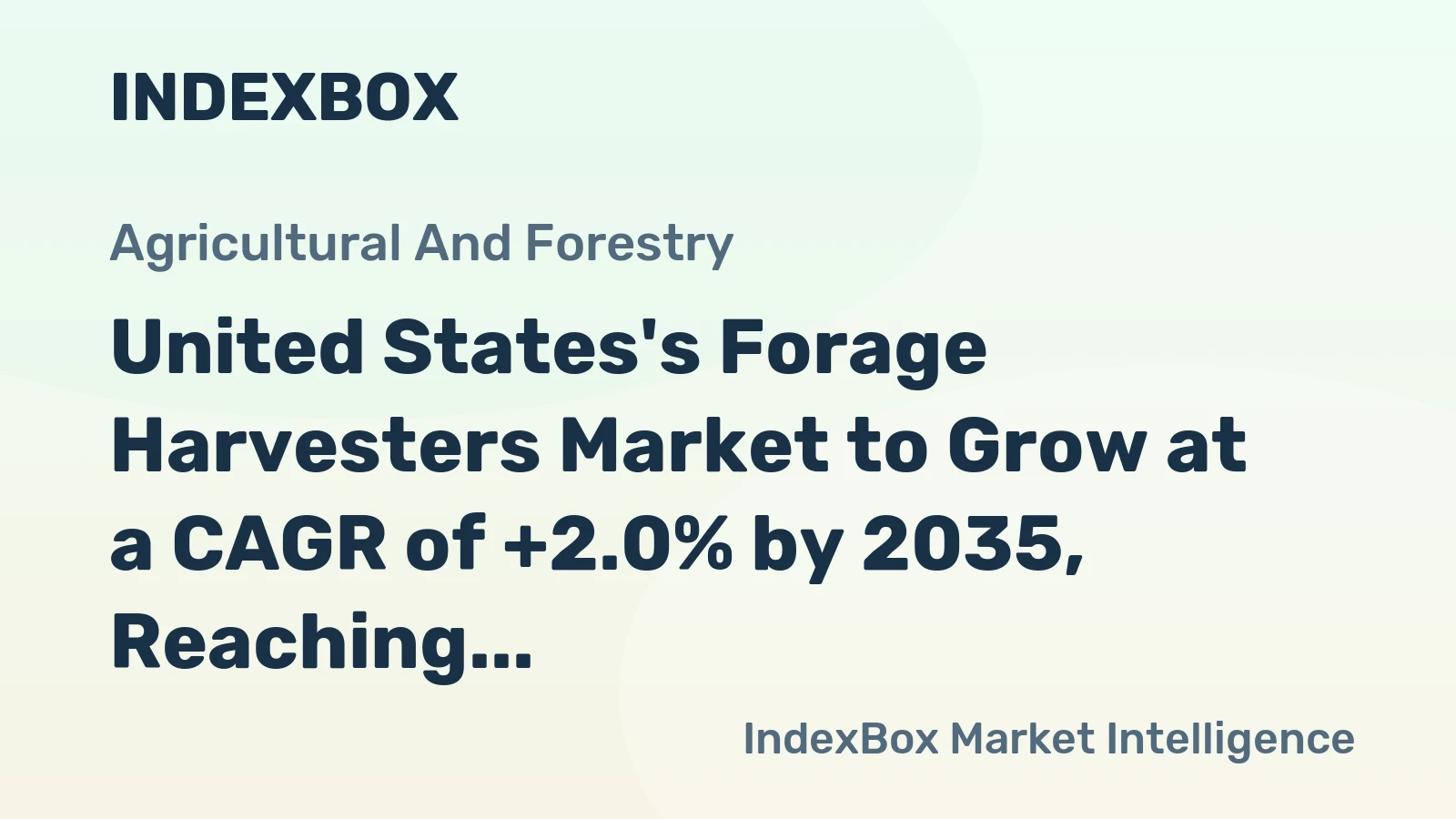 United States's Forage Harvesters Market to Grow at a CAGR of +2.0% by 2035, Reaching $1.3B in Value