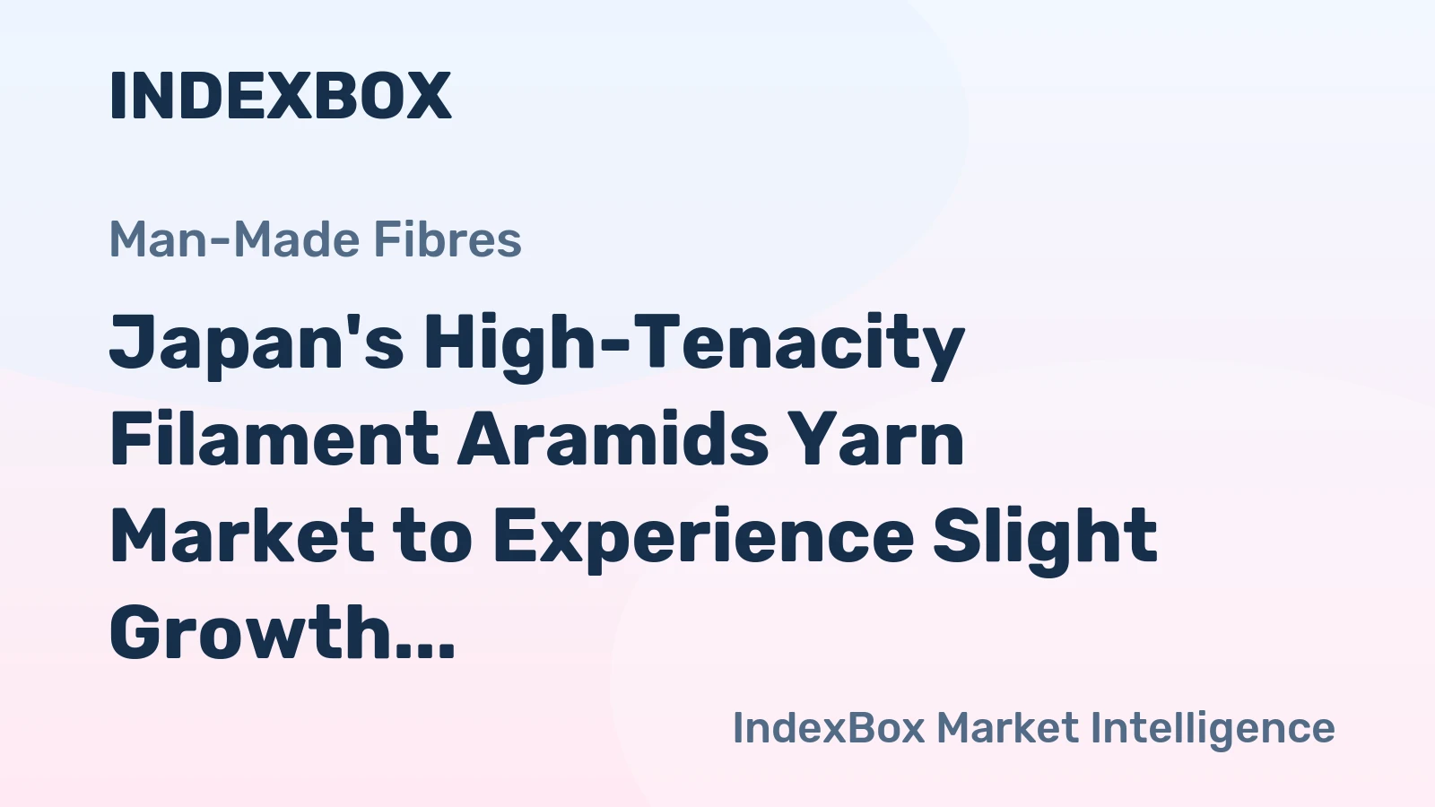 Japan's High-Tenacity Filament Aramids Yarn Market to Experience Slight Growth with +0.1% CAGR