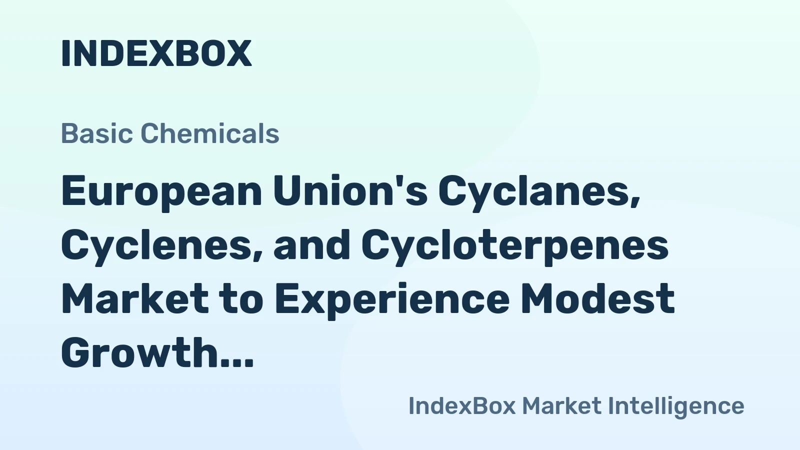 European Union's Cyclanes, Cyclenes, and Cycloterpenes Market to Experience Modest Growth with +0.9% CAGR from 2024 to 2035