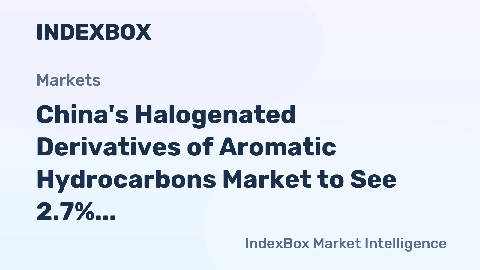 China's Halogenated Derivatives of Aromatic Hydrocarbons Market to See 2.7% CAGR Growth Through 2035