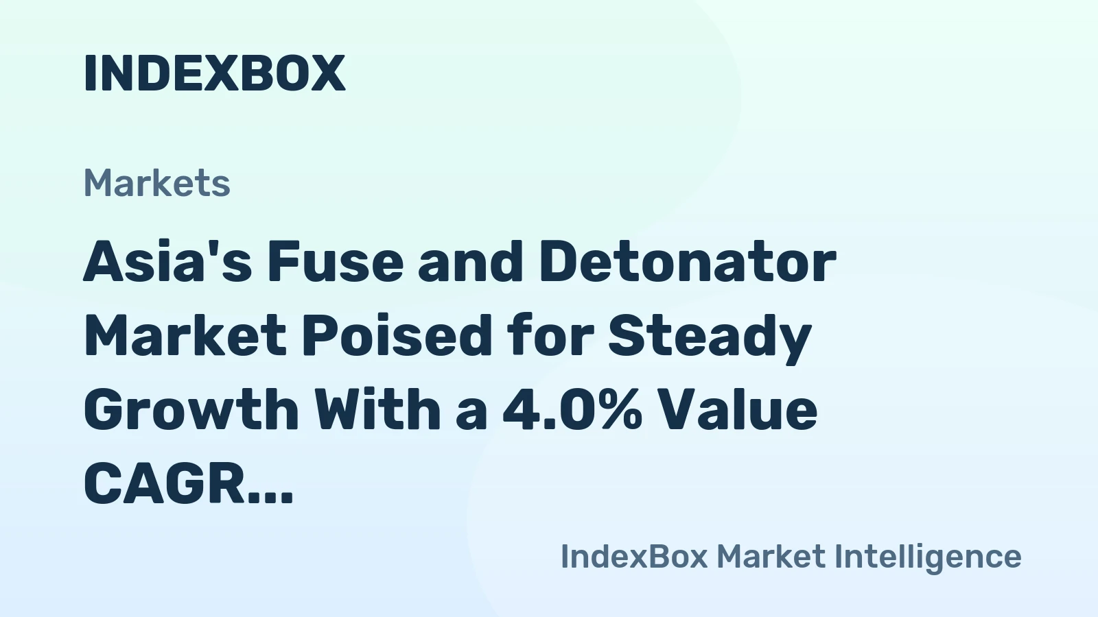 Asia's Fuse and Detonator Market Poised for Steady Growth With a 4.0% Value CAGR Through 2035