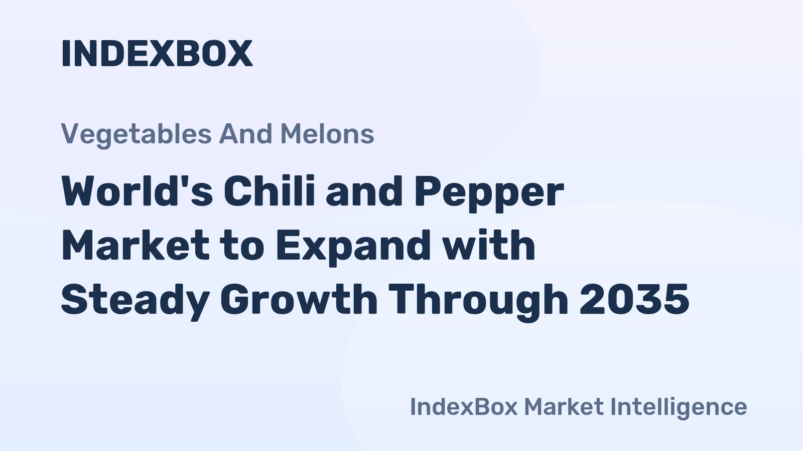 World's Chili and Pepper Market to Expand with Steady Growth Through 2035