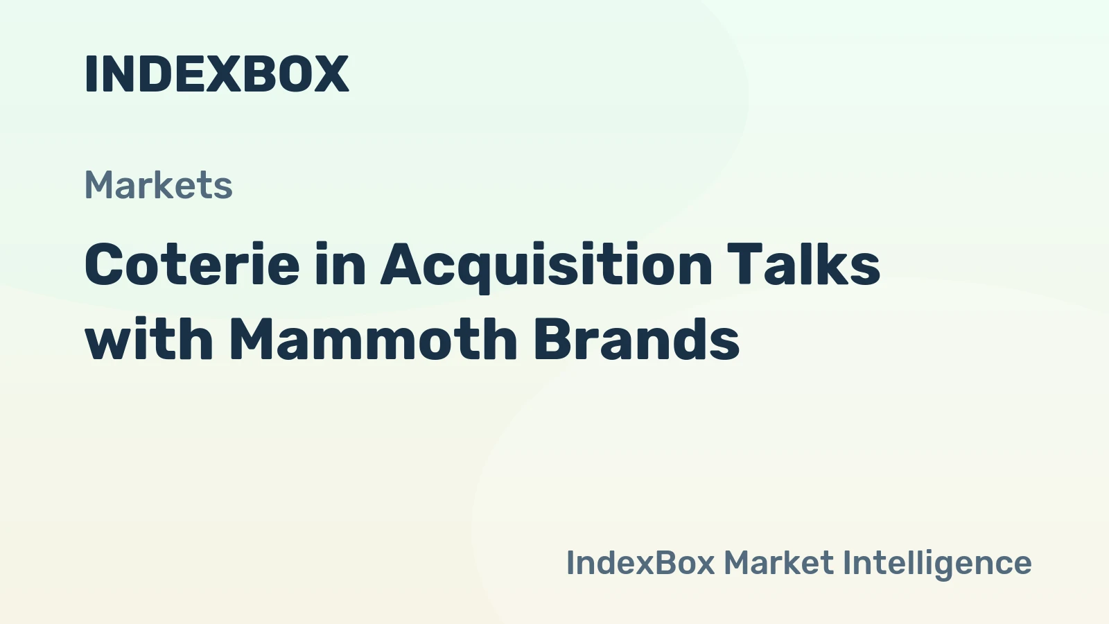 Coterie in Acquisition Talks with Mammoth Brands
