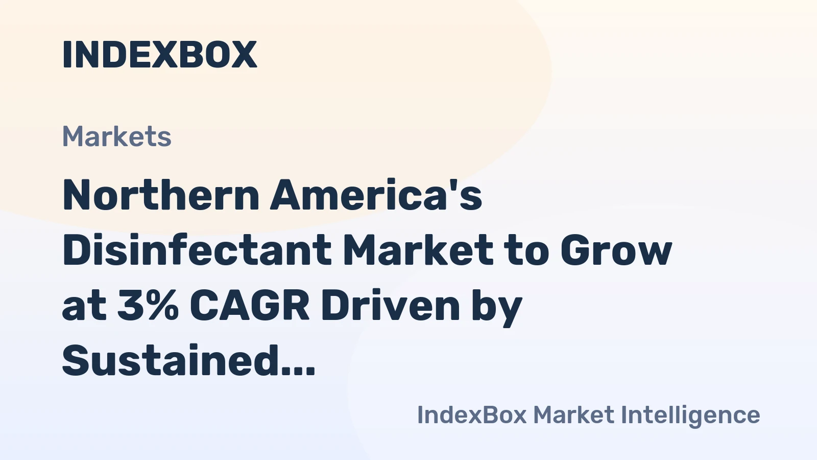 Northern America's Disinfectant Market to Grow at 3% CAGR Driven by Sustained Demand