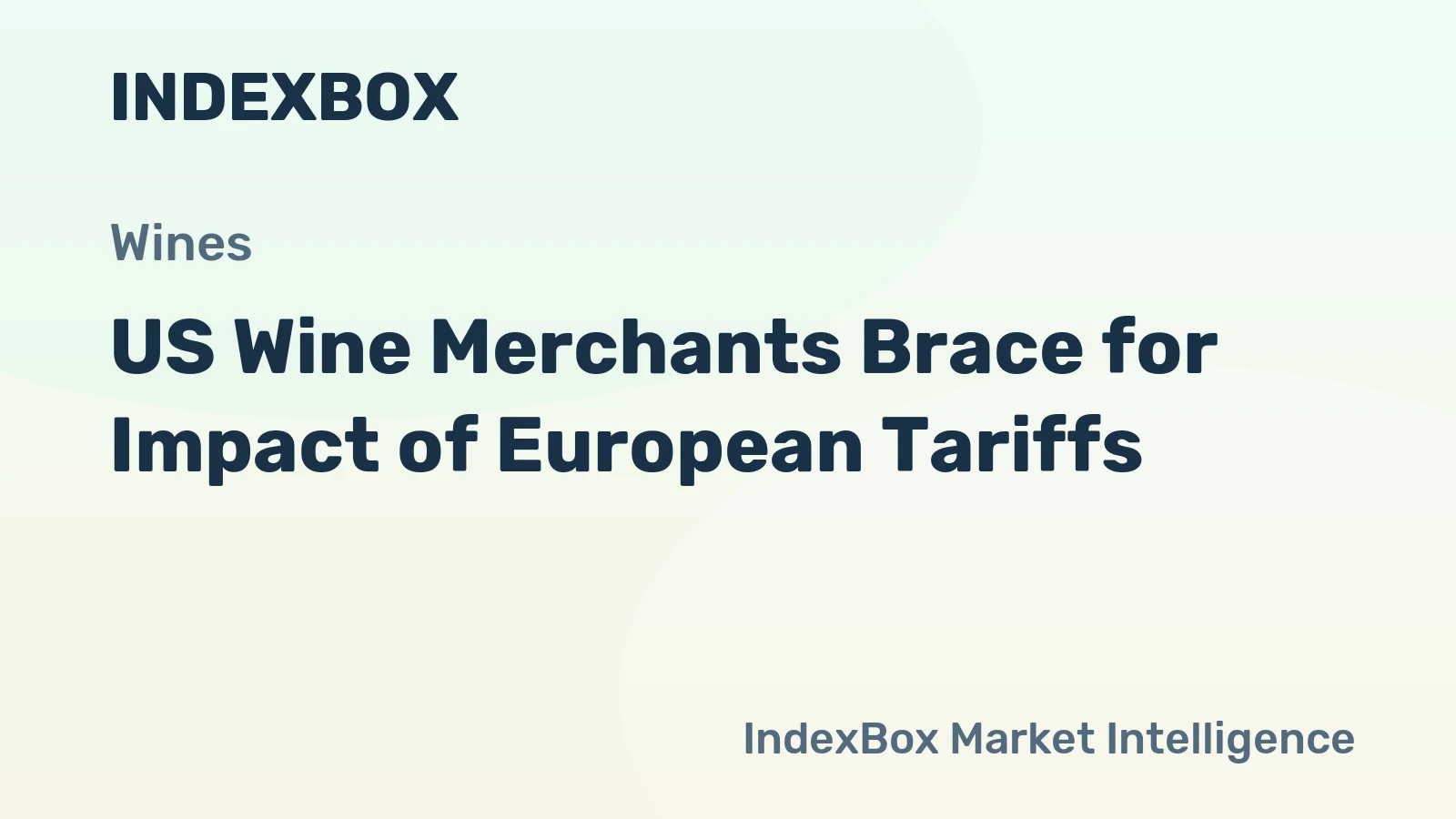 US Wine Merchants Brace for Impact of European Tariffs