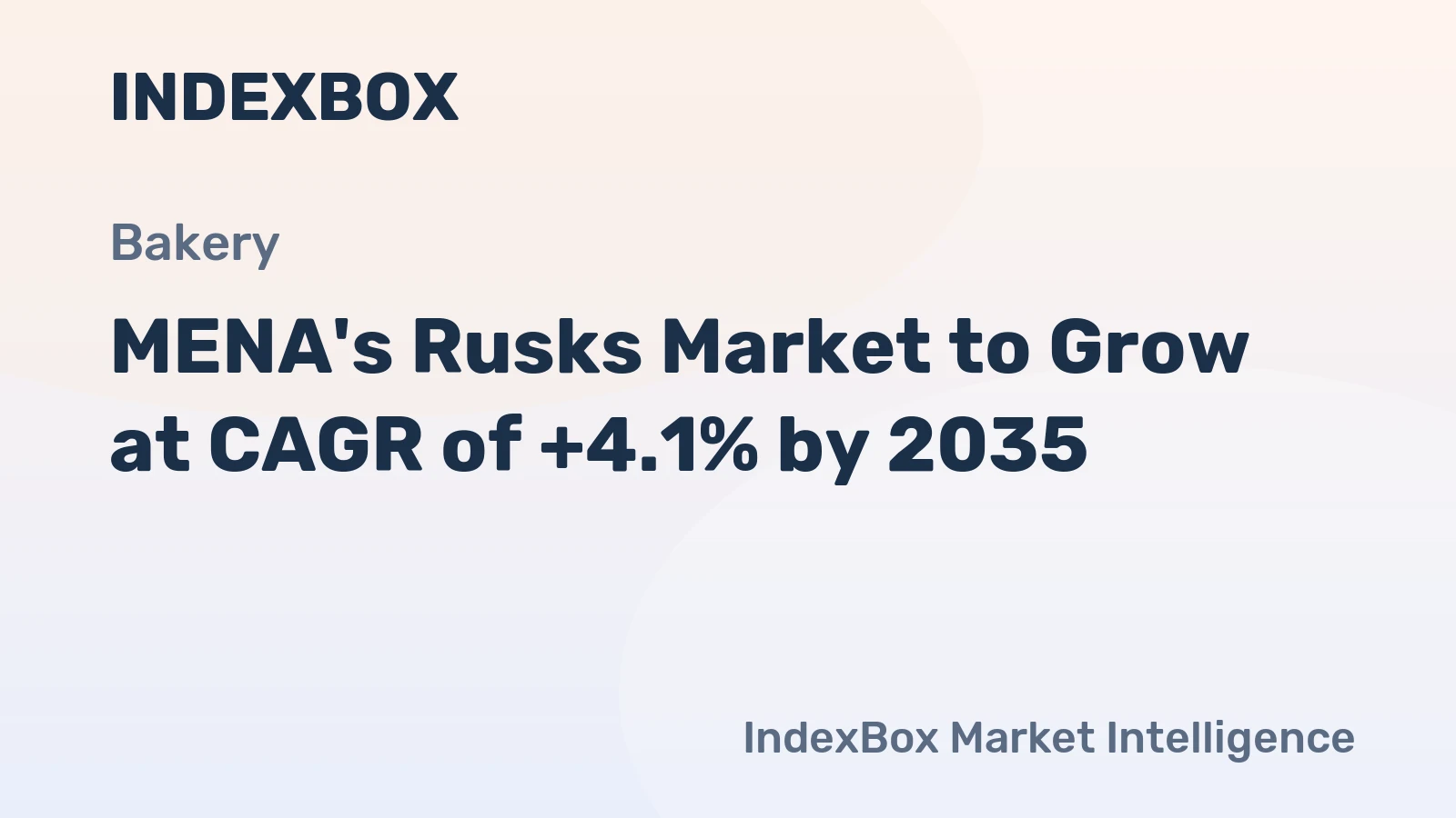 MENA's Rusks Market to Grow at CAGR of +4.1% by 2035