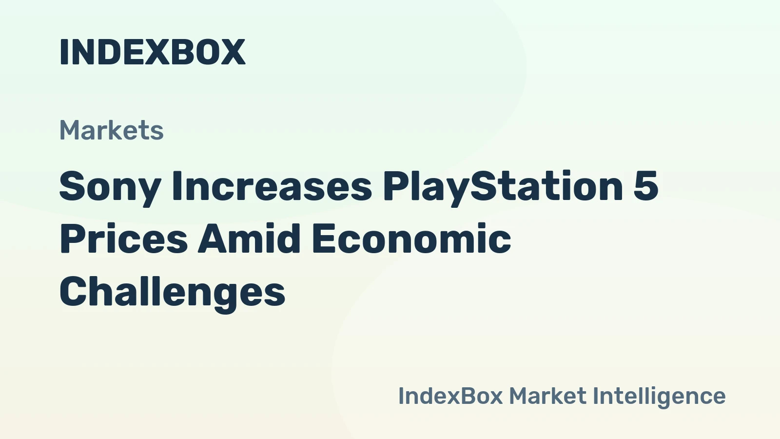Sony Increases PlayStation 5 Prices Amid Economic Challenges