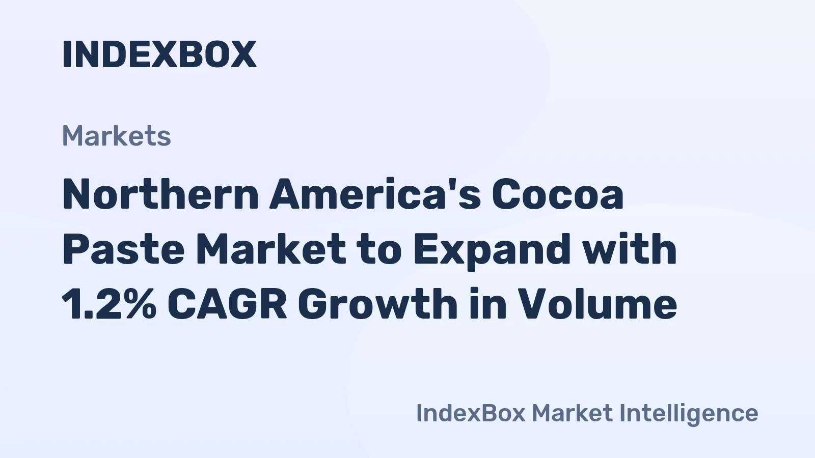 Northern America's Cocoa Paste Market to Expand with 1.2% CAGR Growth in Volume