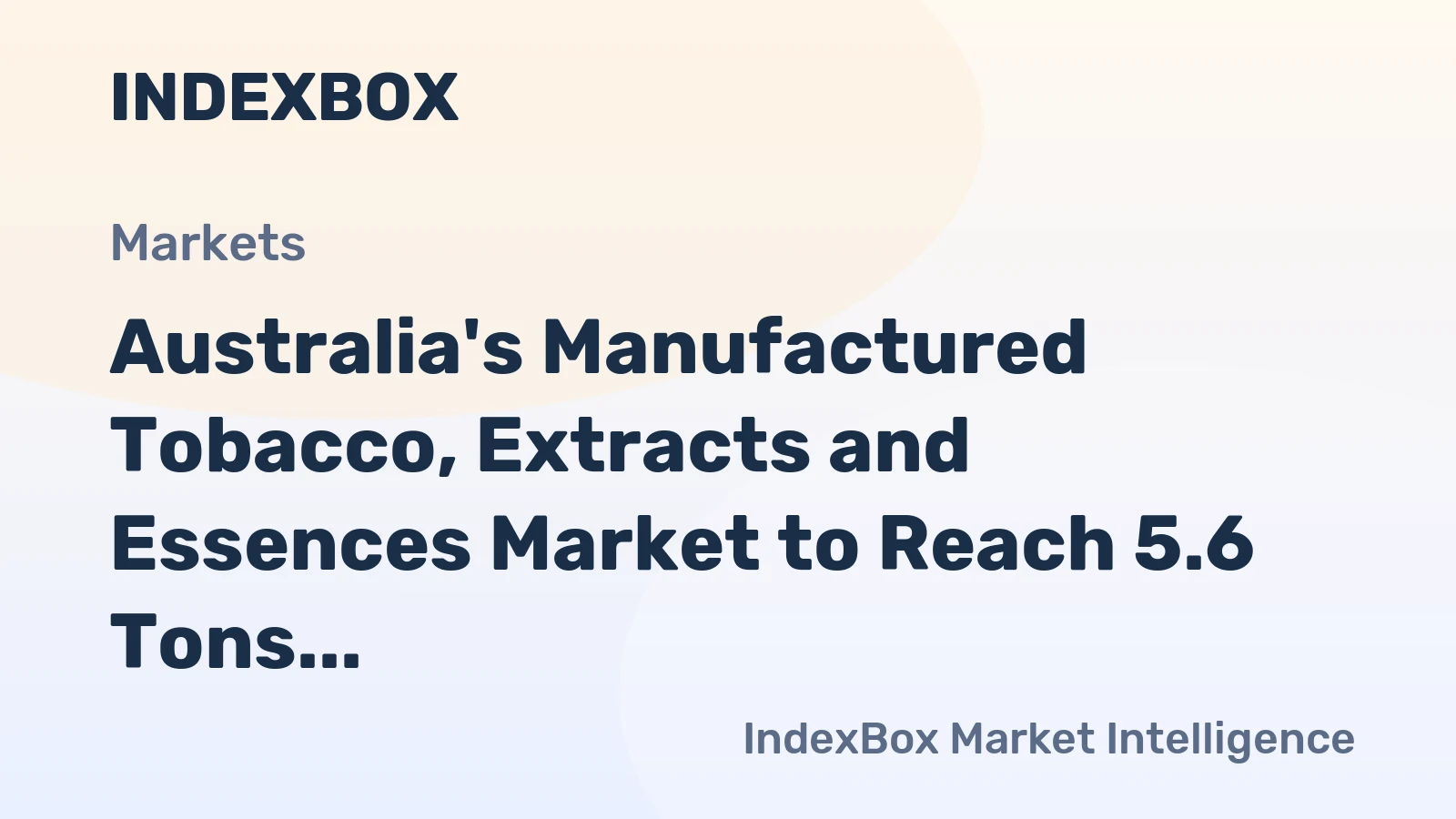 Australia's Manufactured Tobacco, Extracts and Essences Market to Reach 5.6 Tons by 2035, Valued at $244K
