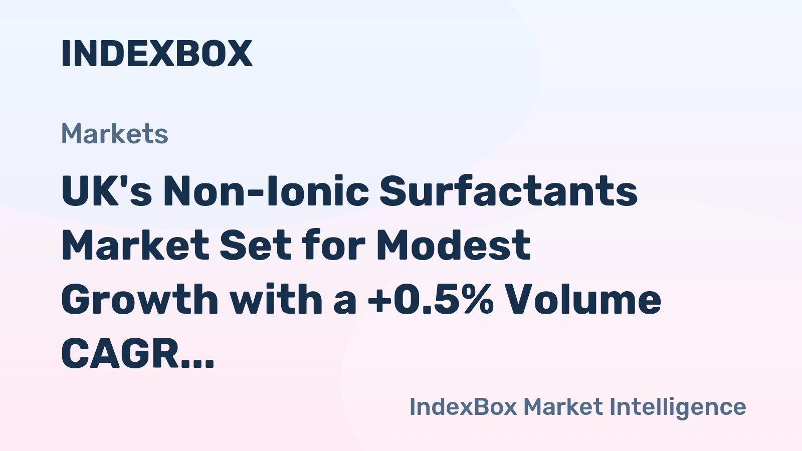 UK's Non-Ionic Surfactants Market Set for Modest Growth with a +0.5% Volume CAGR Through 2035
