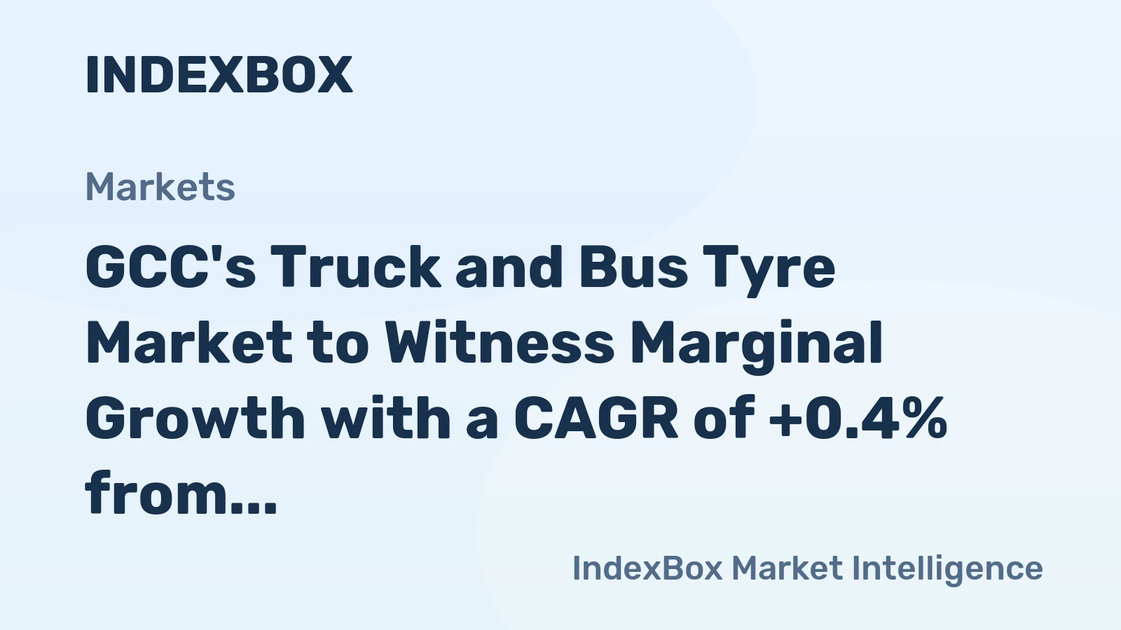 GCC's Truck and Bus Tyre Market to Witness Marginal Growth with a CAGR of +0.4% from 2024 to 2035