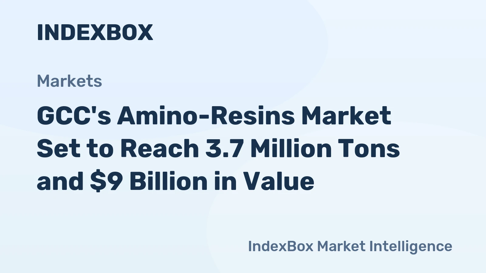 GCC's Amino-Resins Market Set to Reach 3.7 Million Tons and $9 Billion in Value