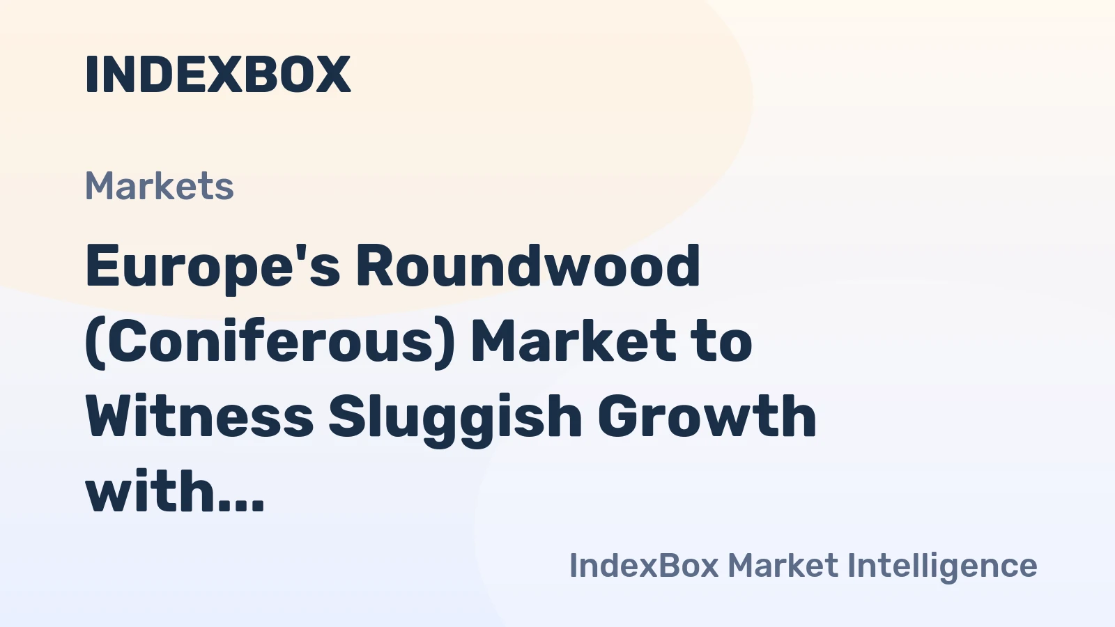 Europe's Roundwood (Coniferous) Market to Witness Sluggish Growth with CAGR of +0.6% from 2024 to 2035