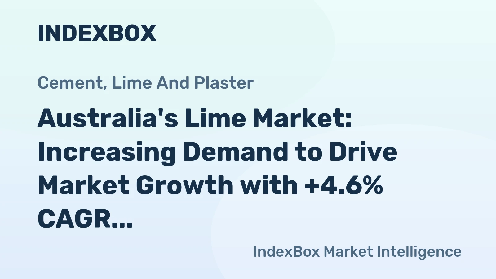 Australia's Lime Market: Increasing Demand to Drive Market Growth with +4.6% CAGR
