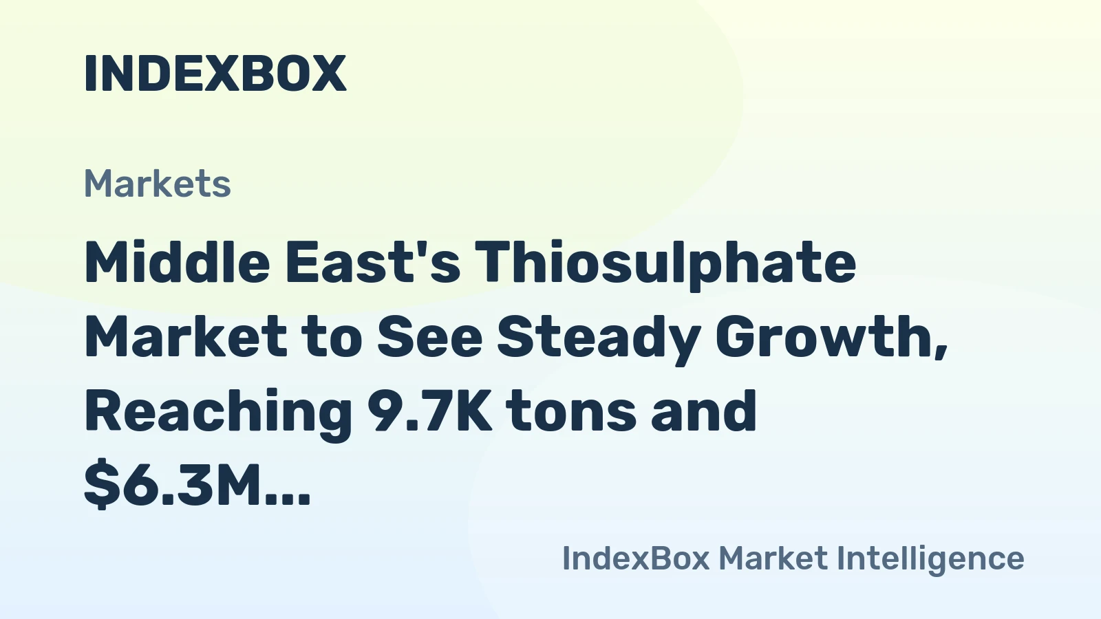 Middle East's Thiosulphate Market to See Steady Growth, Reaching 9.7K tons and $6.3M by 2035