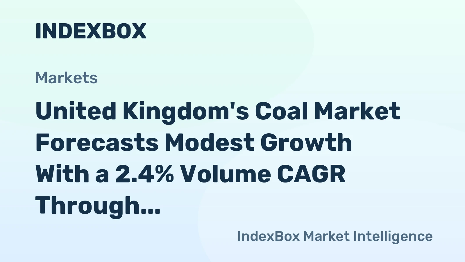 United Kingdom's Coal Market Forecasts Modest Growth With a 2.4% Volume CAGR Through 2035